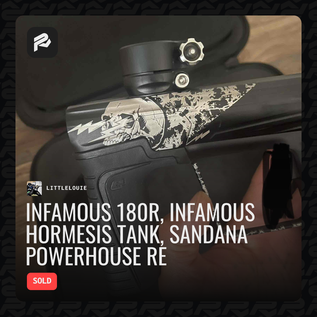Infamous 180r, Infamous Hormesis Tank, Sandana Powerhouse Reg